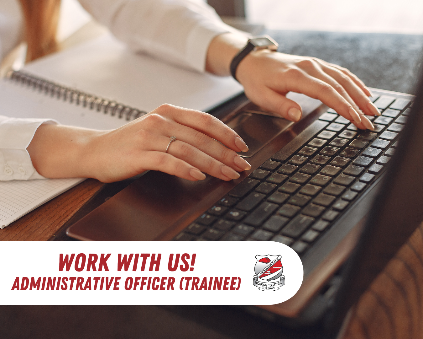 Work With Us - Administration Officer (Trainee)